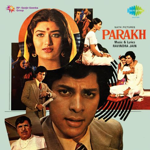 Parakh Songs, Parakh Movie Songs MP3 Download | Saregama.com