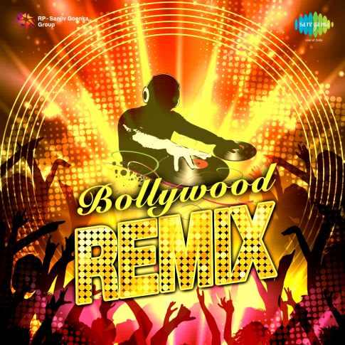 Bollywood Remix by Various Artistes